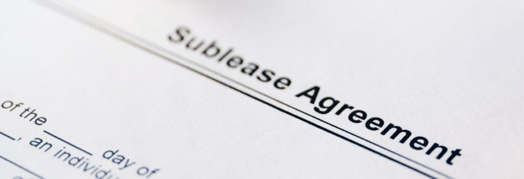 So You Want to Sublease Premises - Understanding Your Risks - Pallett ...